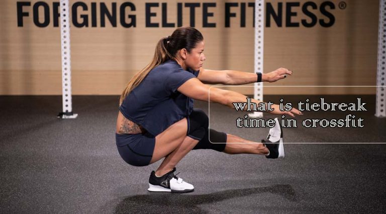 What is Tiebreak Time in CrossFit: What to Know
